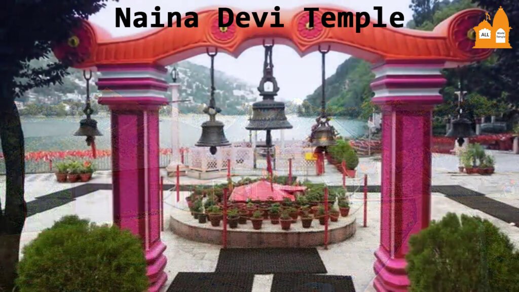Naina Devi Temple, Nainital - info, Timings, History, Video 2025